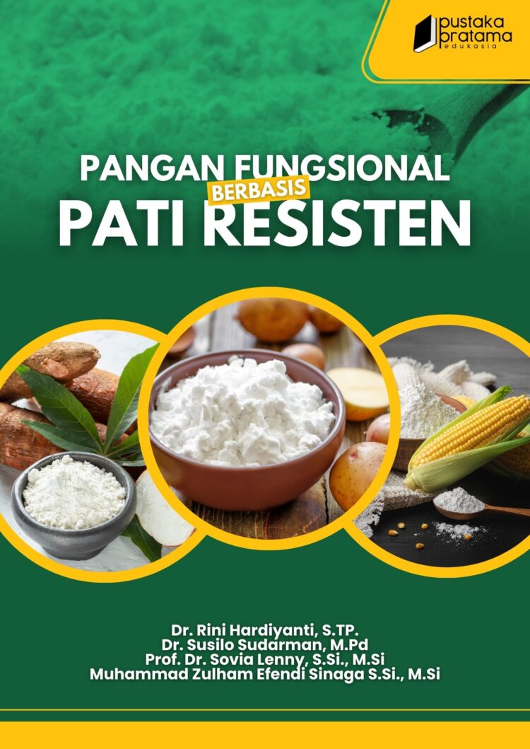 PANGAN FUNGSIONAL BERBASIS PATI RESISTEN